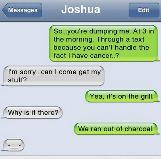 32 Funniest Break Up Texts Comebacks And Ex Trolling Team Jimmy Joe